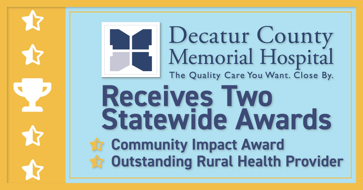 Decatur County Memorial Hospital Receives Two Statewide Awards ...