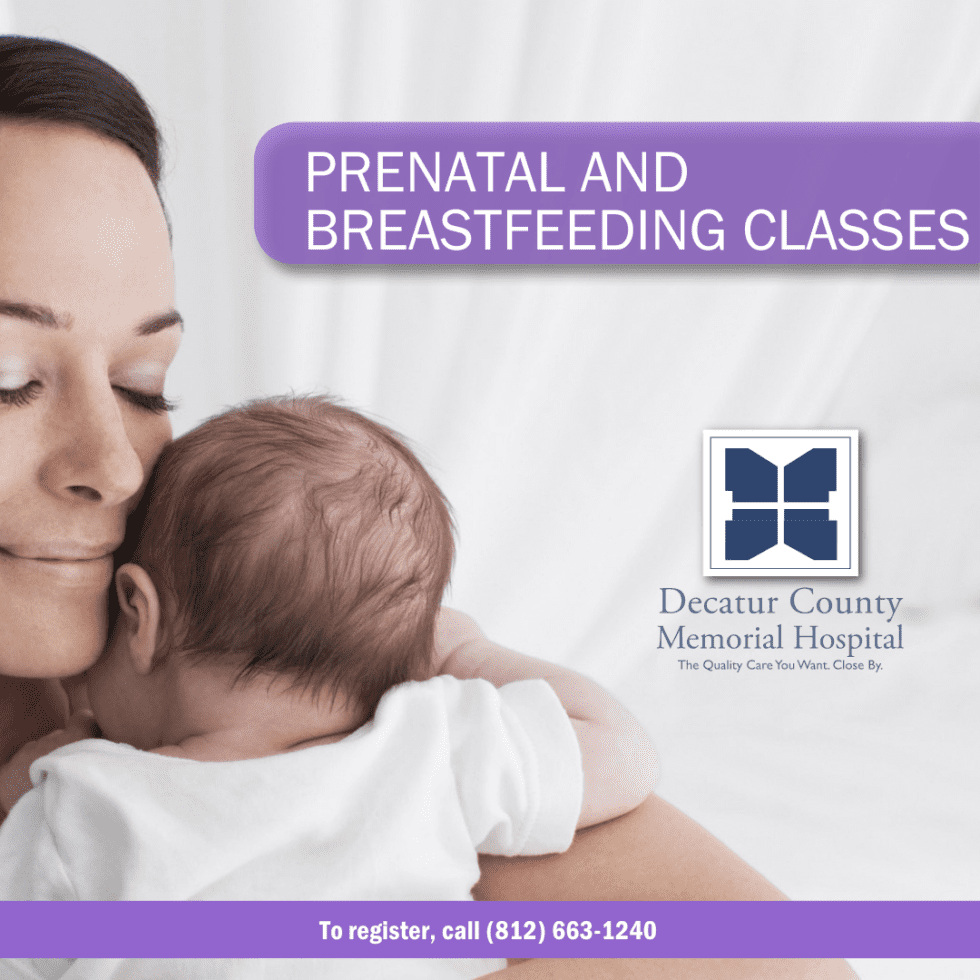 2024 Prenatal / Breastfeeding Class | Decatur County Memorial Hospital